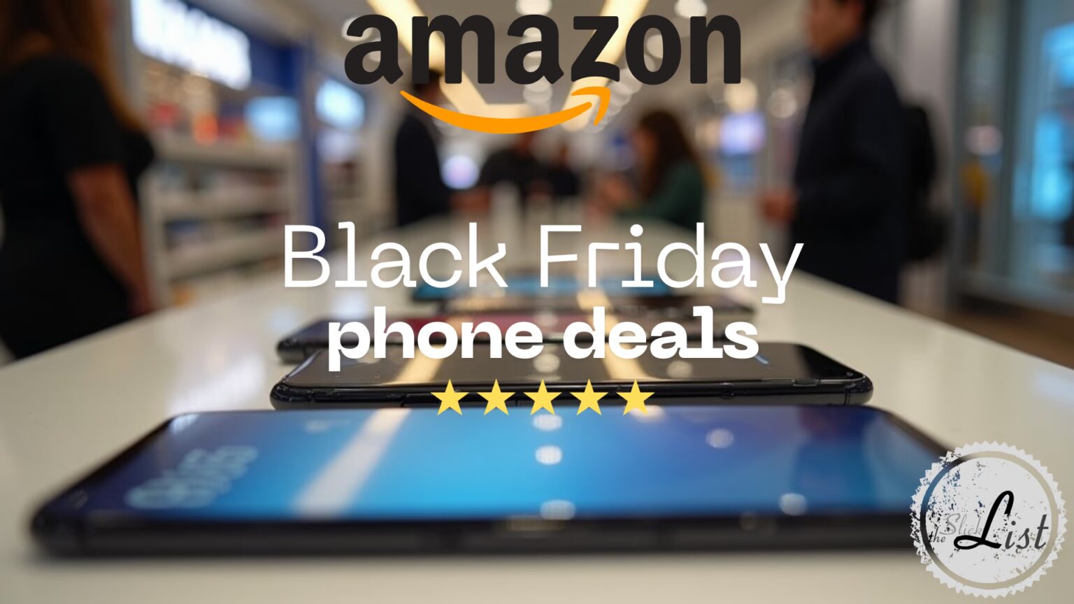 Unbeatable Early Black Friday Smartphone Deals 2024: Shop Now ...